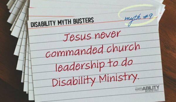 “Jesus never commanded church leadership to do Disability Ministry ...