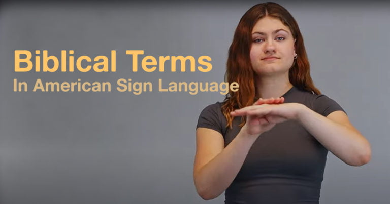 Biblical Terms in American Sign Language – Ability Ministry