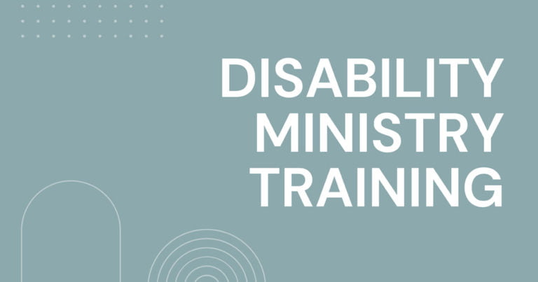 Disability Ministry Training – Ability Ministry
