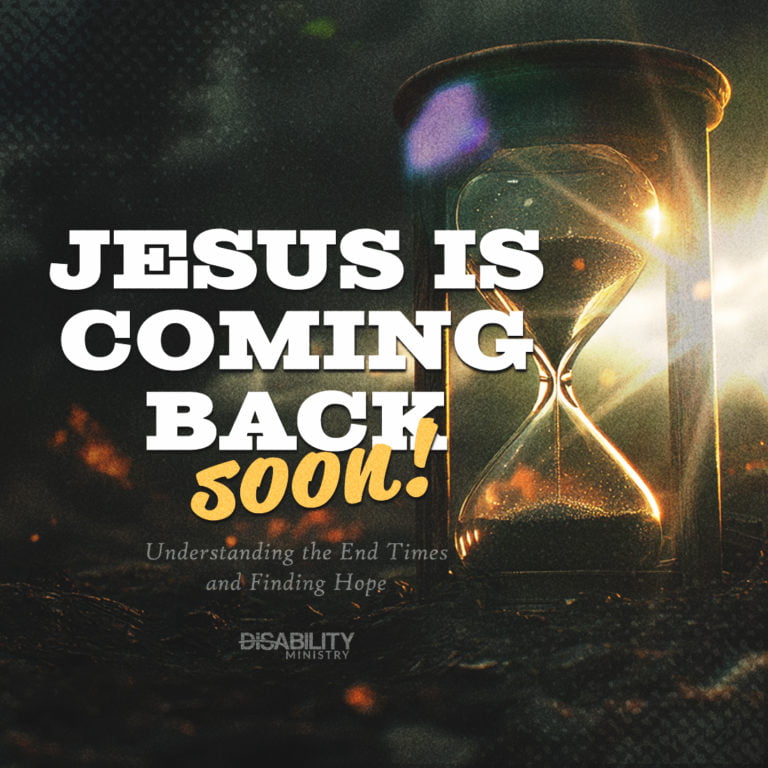 Jesus Is Coming Back Soon! – Ability Ministry
