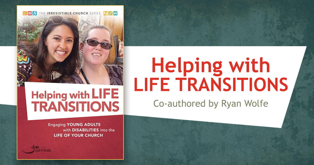 Helping with Life Transitions: Engaging Young Adults with Disabilities ...